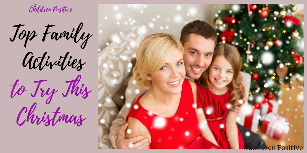 Top Family Activities to Try This Christmas - Children positive